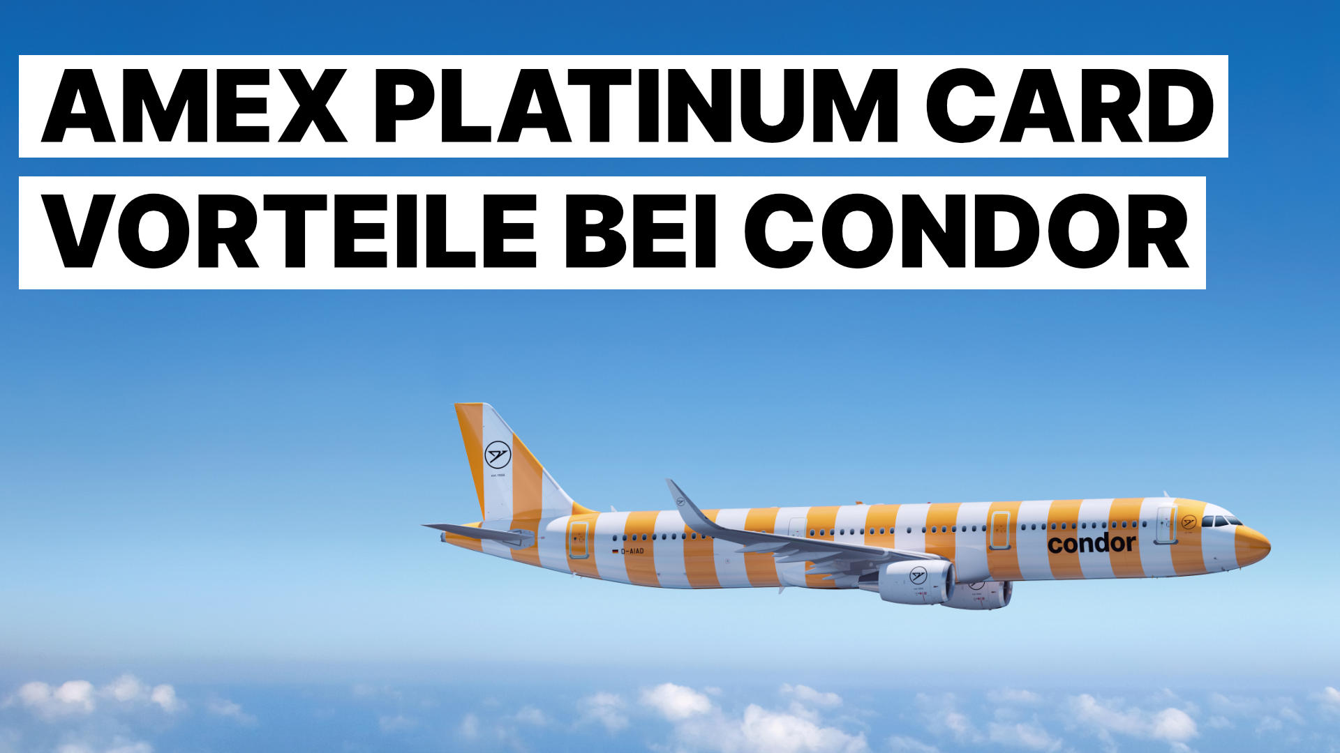 Amex Platinum Card Vorteile bei Condor